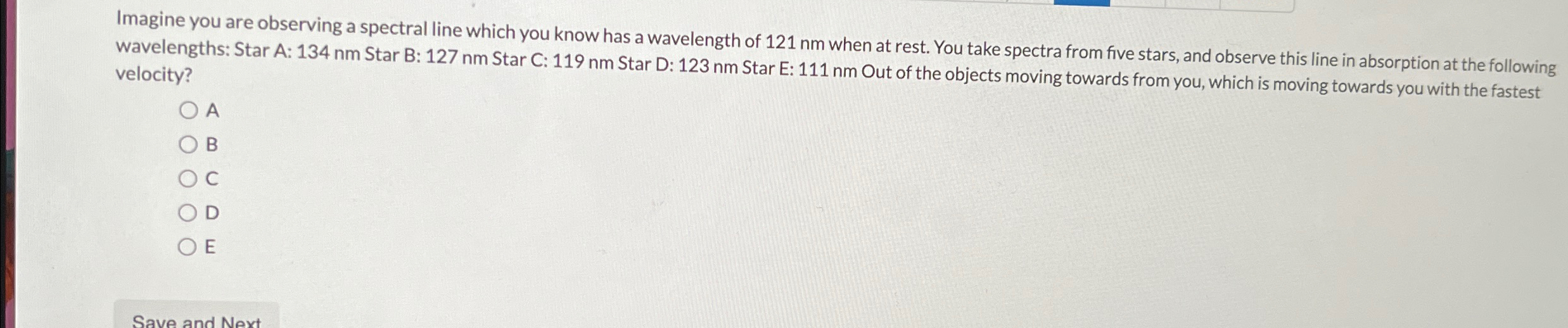 Solved Imagine you are observing a spectral line which you | Chegg.com
