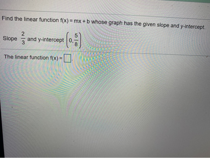Solved Find the linear function f(x) = mx + b whose graph | Chegg.com