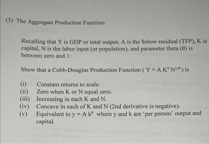 Solved The Aggregate Production Function Recalling that Y is | Chegg.com