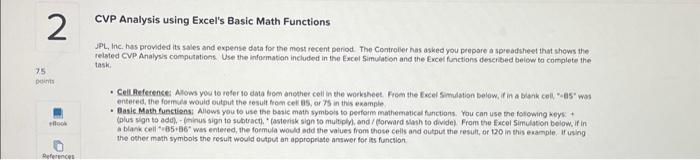 Solved CVP Analysis using Excel's Basic Math Functions JPL, | Chegg.com