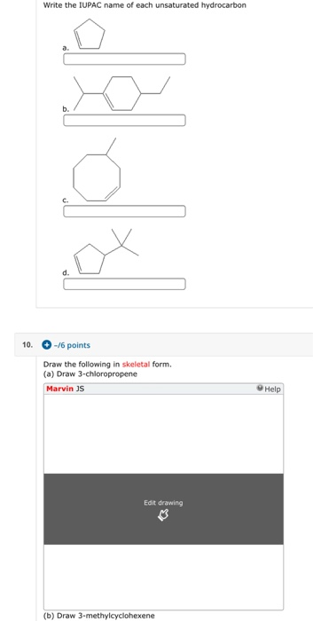 Solved Write the IUPAC name of each unsaturated hydrocarbon | Chegg.com