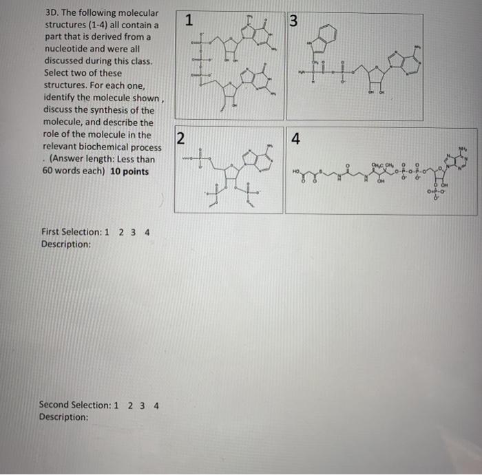 1 3 3D. The following molecular structures (1-4) all | Chegg.com