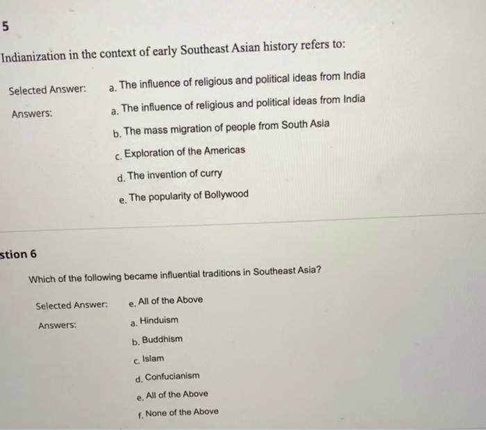 Solved 5 Indianization in the context of early Southeast | Chegg.com