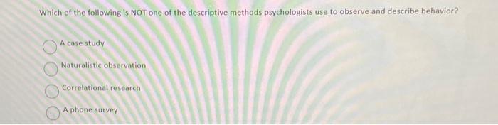 Solved Which of the following is NOT one of the descriptive | Chegg.com