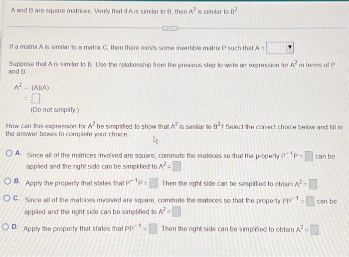 Solved A and B are square matrices. Verify that if A is | Chegg.com
