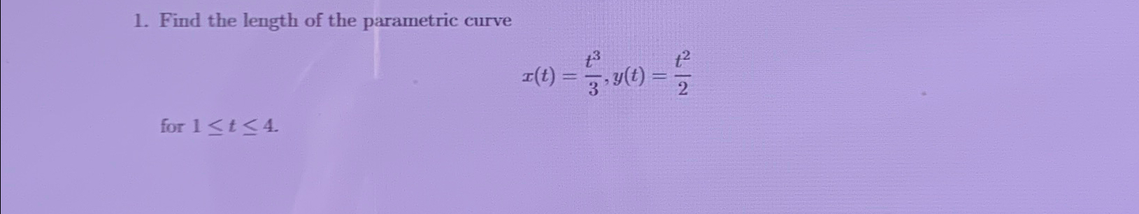 Solved Find the length of the parametric | Chegg.com