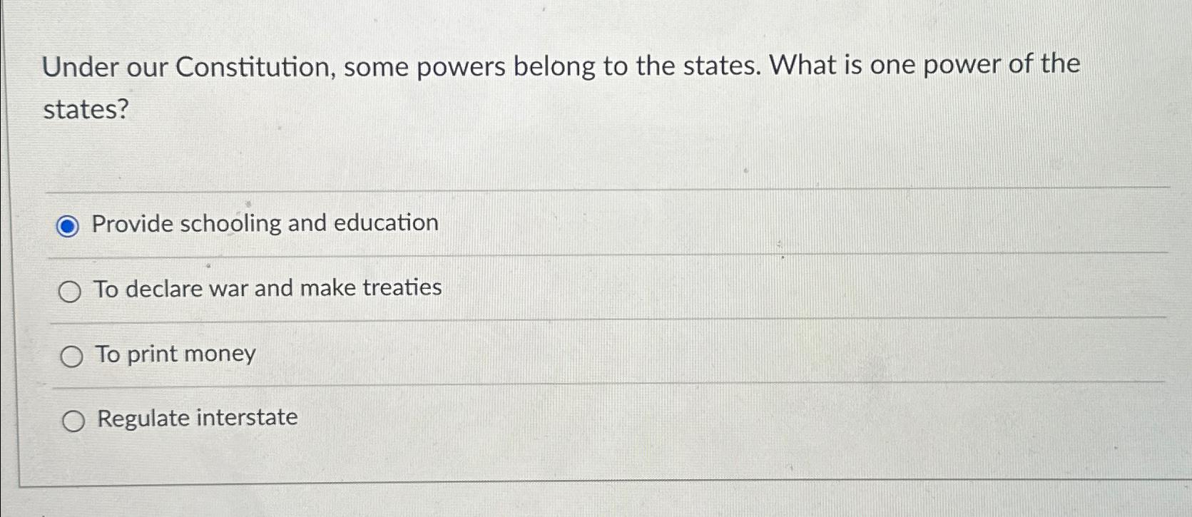 Solved Under our Constitution, some powers belong to the | Chegg.com