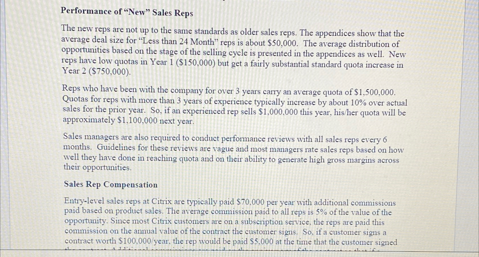 Solved Performance of "New" Sales RepsThe new reps are not | Chegg.com