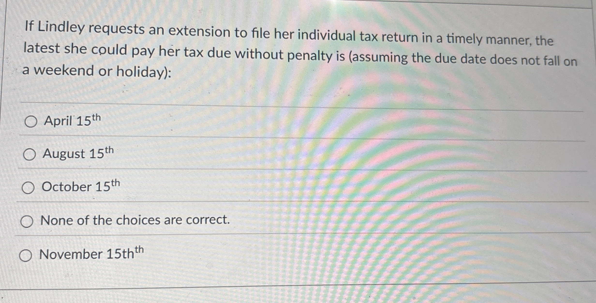 If Lindley requests an extension to file her | Chegg.com
