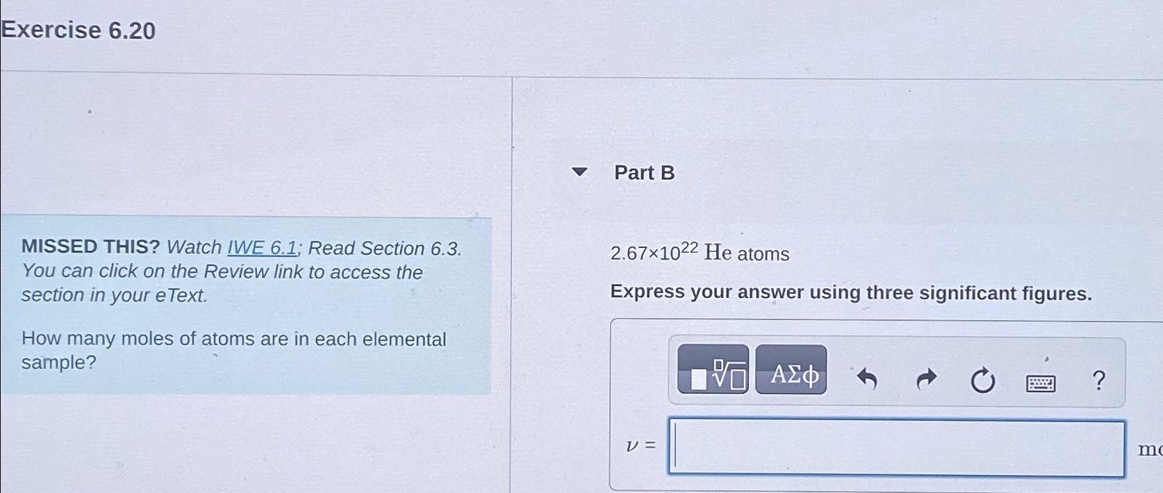 Solved Exercise 6.20Part BMISSED THIS? Watch IWE 6.1; Read | Chegg.com