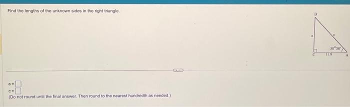 Solved Find the lengths of the unknown sides in the right | Chegg.com