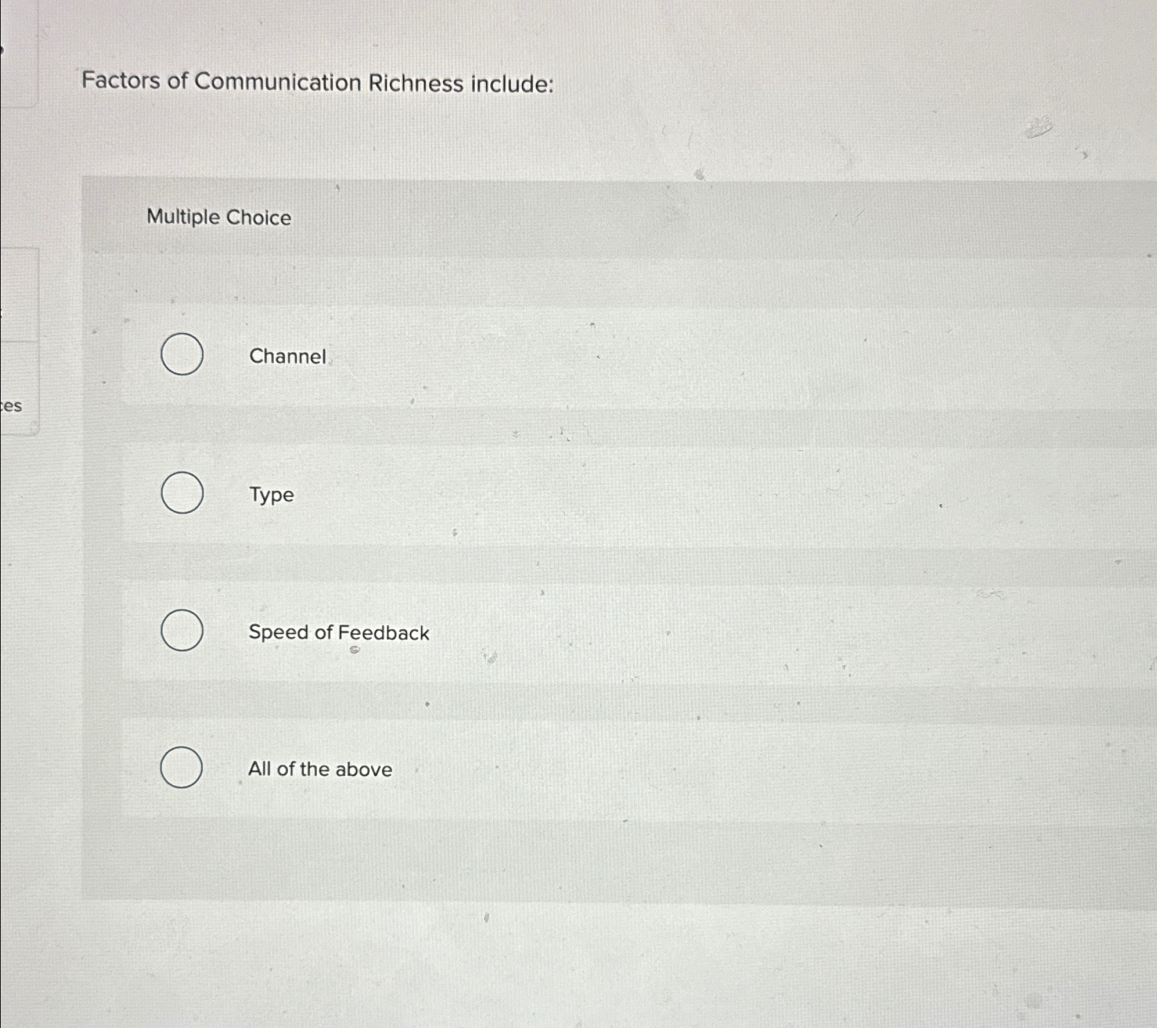 Solved Factors of Communication Richness include:Multiple | Chegg.com