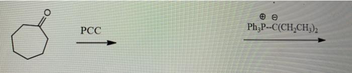Solved PCC Ph3P--C(CH2CH3)2 | Chegg.com