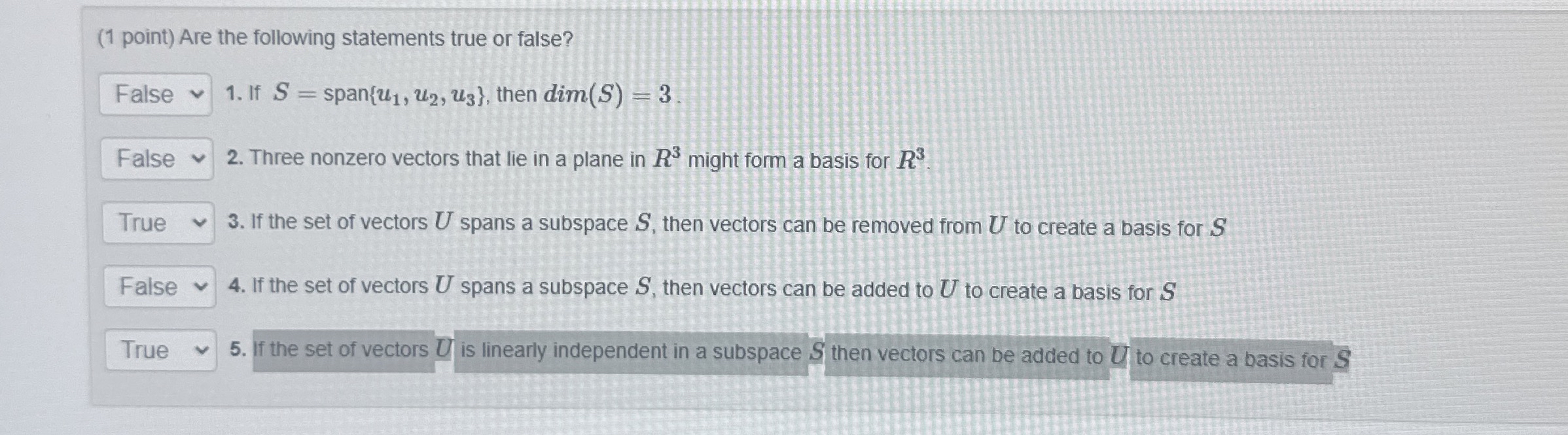 Solved (1 ﻿point) ﻿Are the following statements true or | Chegg.com