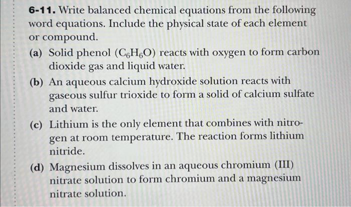 Solved 6 11 Write Balanced Chemical Equations From The