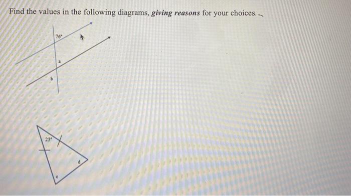 [Solved]: Find the values in the following diagrams, giving