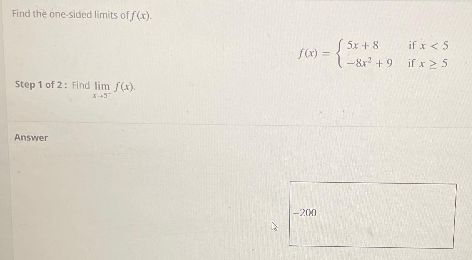 Solved Find the one-sided limits of | Chegg.com