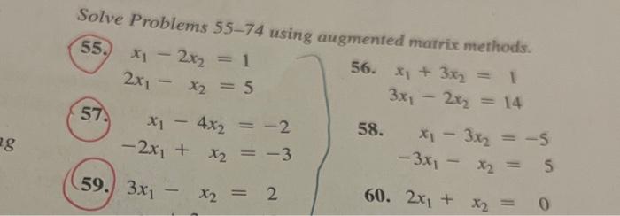 Solved Solve Problems 55-74 using augmented matrix methods. | Chegg.com