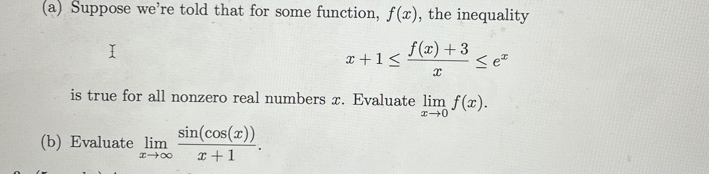 Solved (a) ﻿Suppose we're told that for some function, f(x), | Chegg.com