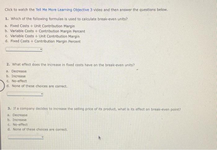 Click to watch the Tell Me More Learning Objective 2 | Chegg.com