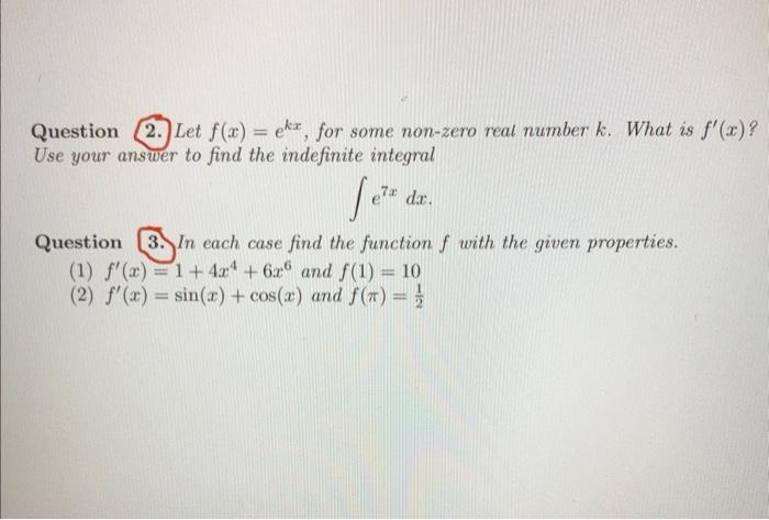 Solved Question 2. Let f(x)=ekx, for some non-zero real | Chegg.com