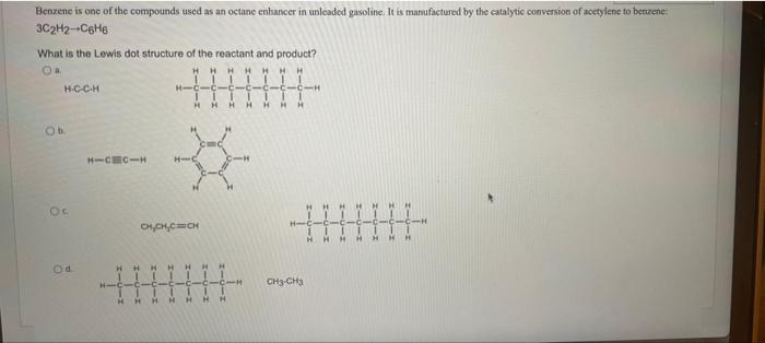 Solved Benzene is one of the compounds used as an octane | Chegg.com