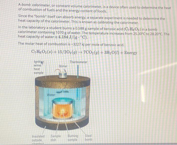 Solved A bomb calorimeter, or constant volume calorimeter, | Chegg.com