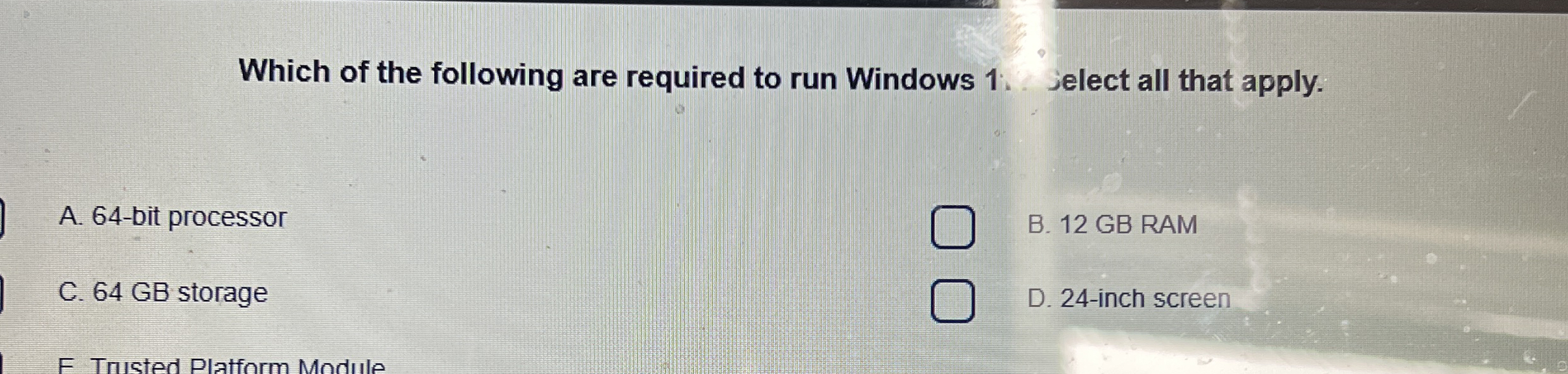 Solved Which of the following are required to run Windows | Chegg.com