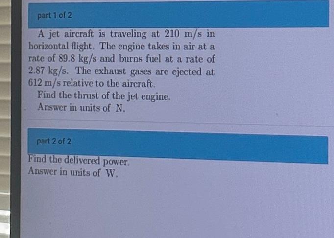 Solved A jet aircraft is traveling at 210 m/s in horizontal | Chegg.com