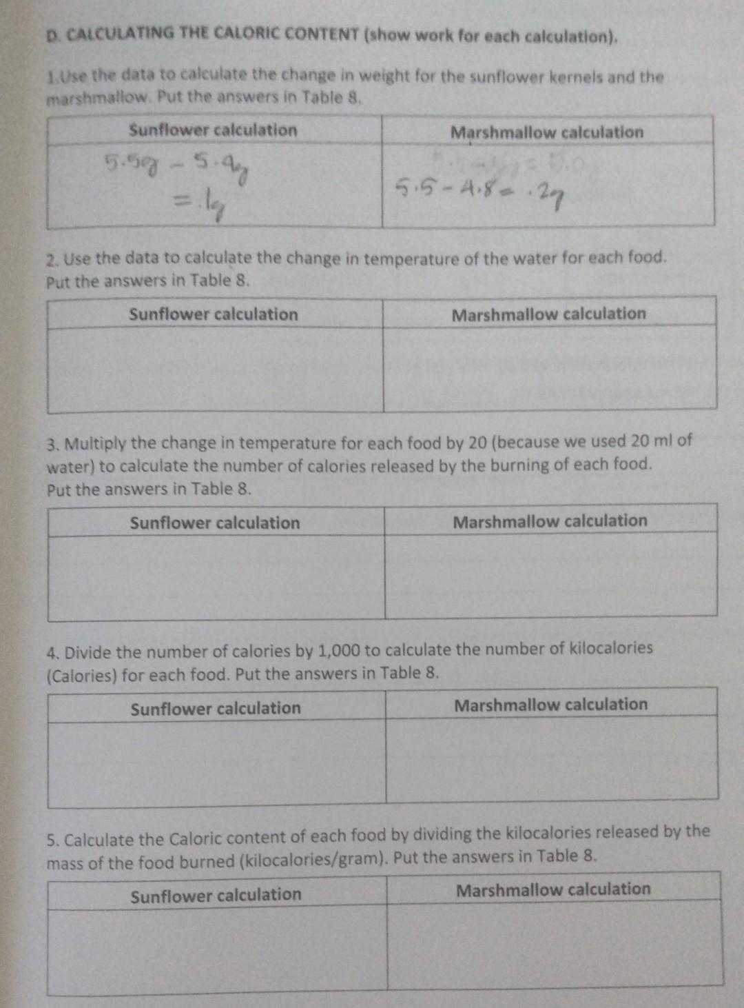 Solved D. CALCULATING THE CALORIC CONTENT (show work for | Chegg.com