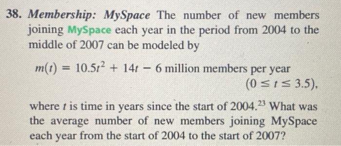 Solved 8. Membership: MySpace The number of new members | Chegg.com