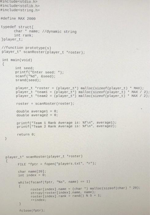 Solved write in c language, follow skeleton code, output the | Chegg.com