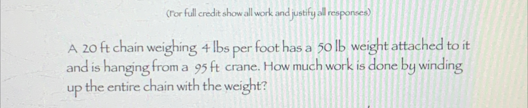 Solved (For full credit show all work and justify all | Chegg.com