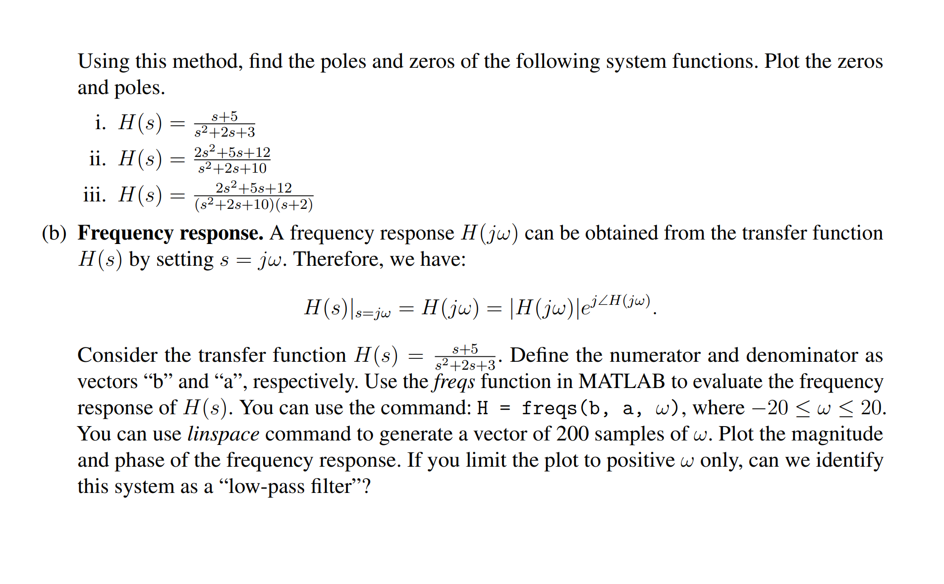Solved please part bUsing this method, find the poles and | Chegg.com