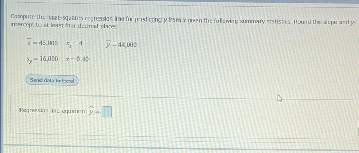 Solved Compute the least-squares regression line for | Chegg.com