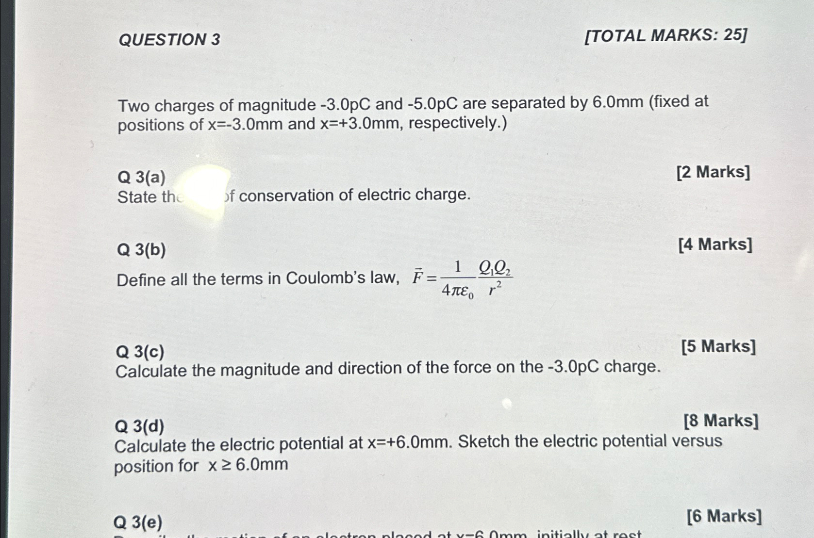 Solved QUESTION 3[TOTAL MARKS: 25]Two charges of magnitude | Chegg.com