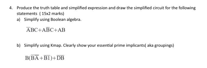 Solved 4. Produce the truth table and simplified expression | Chegg.com
