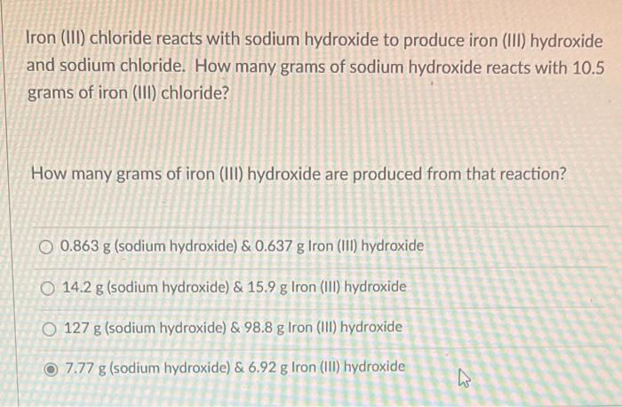 Solved Iron (III) chloride reacts with sodium hydroxide to | Chegg.com
