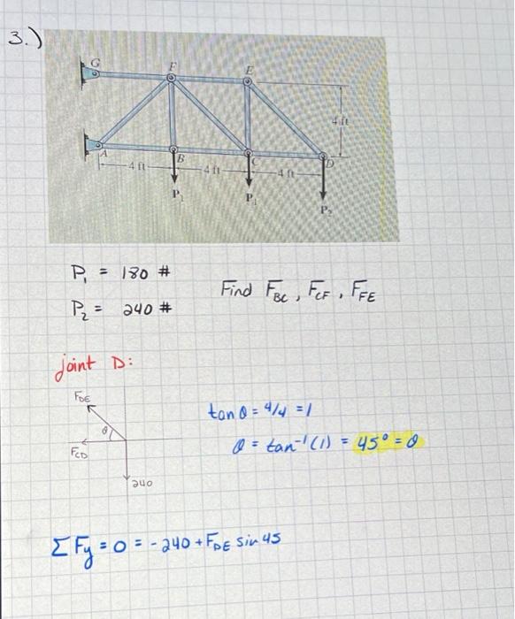 Solved P1=180#P2=240# Find FBC,FCF,FFE joint D : | Chegg.com