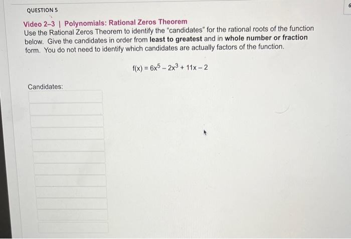 Solved Video 2-3 | Polynomials: Rational Zeros Theorem Use | Chegg.com