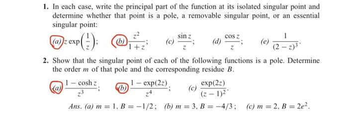 Solved "() : 1. In each case, write the principal part of | Chegg.com