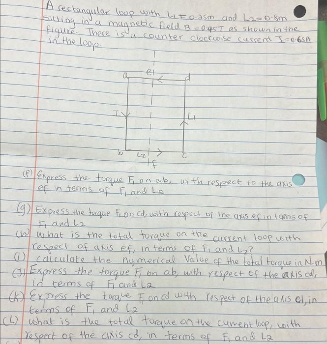 Solved A rectangular loop with L1=0.25 m and L2=0.8 m | Chegg.com