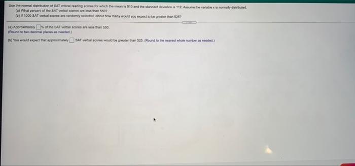Solved Use the normal distribution of SAT acade.com for | Chegg.com