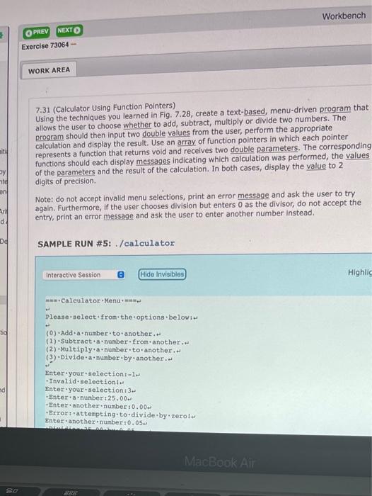 Solved Workbench PREV NEXT Exercise 73064- WORK AREA 7.31 | Chegg.com