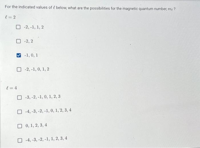 Solved For the indicated values of ℓ below, what are the | Chegg.com