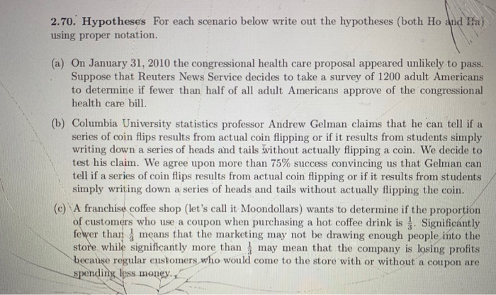 Solved 2.70. Hypotheses For each scenario below write out | Chegg.com