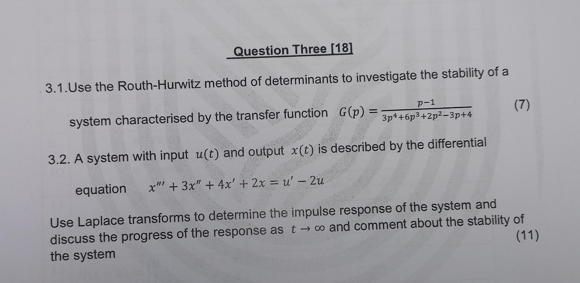 Solved 3.1.Use the Routh-Hurwitz method of determinants to | Chegg.com