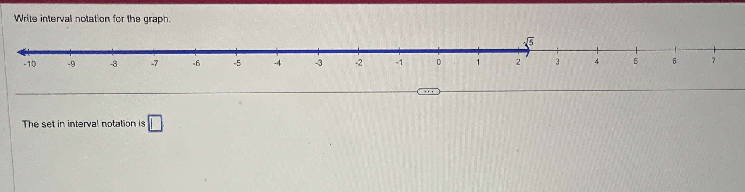 Solved Write interval notation for the graph.The set in | Chegg.com