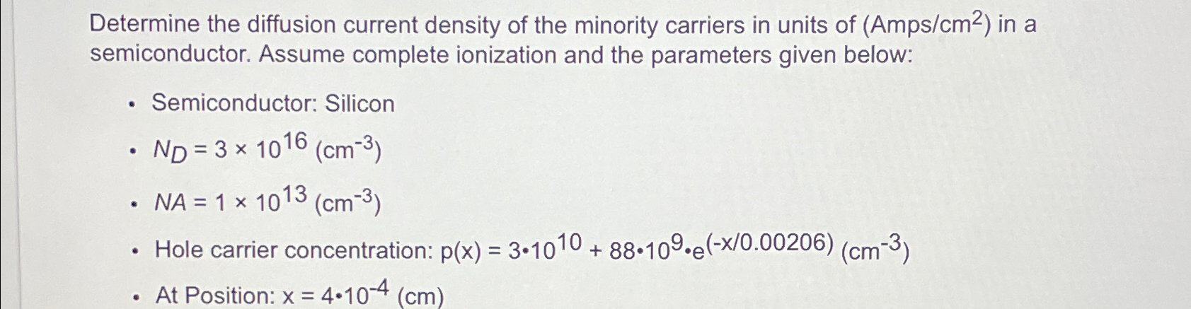 Solved Determine the diffusion current density of the | Chegg.com