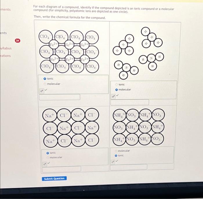 Solved For each diagram of a compound, identify if the | Chegg.com